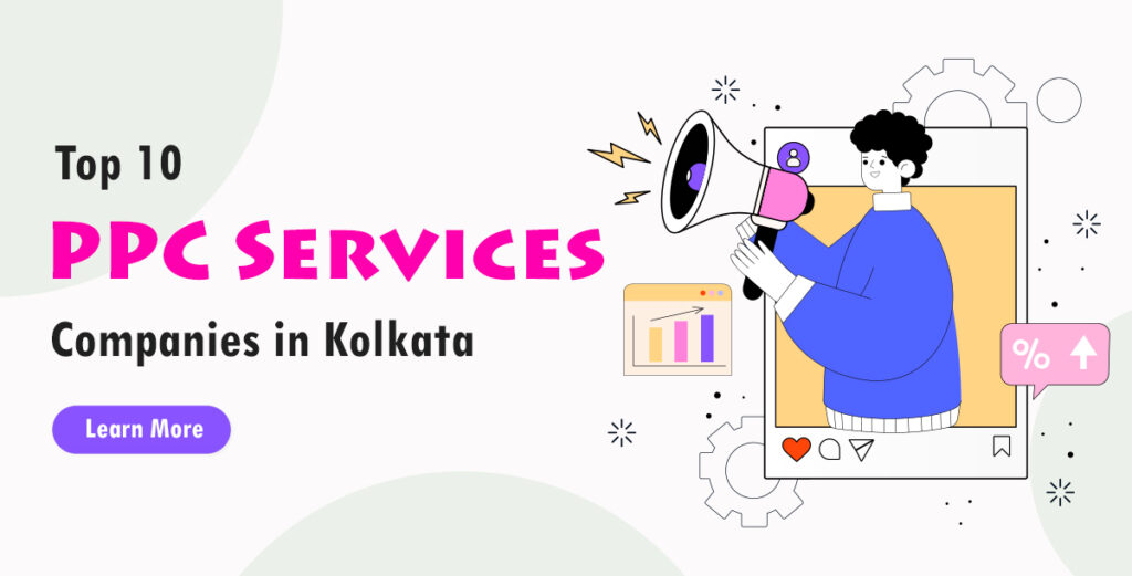 Top PPC Services Companies in Kolkata | Expert Online Advertising Solutions